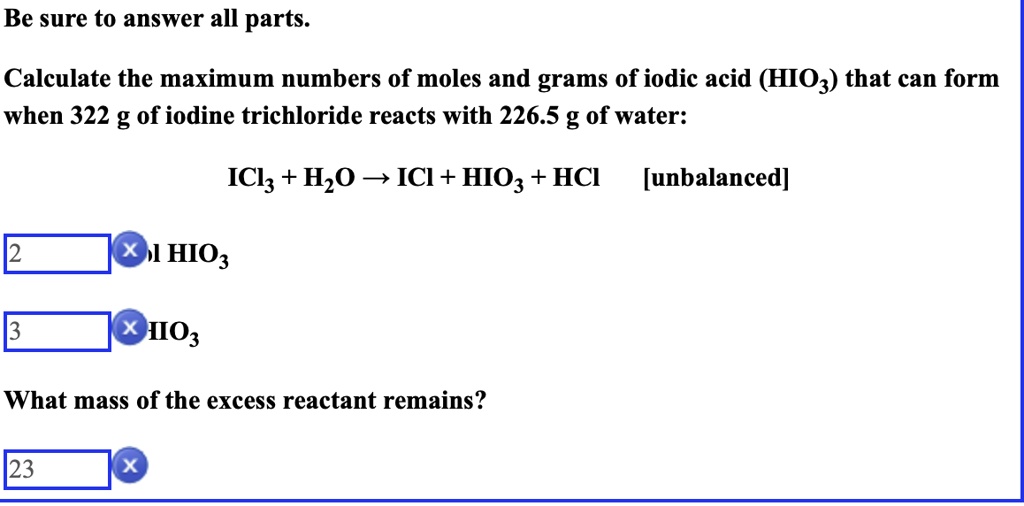 be sure to answer all parts calculate the maximum numbers of moles and ...