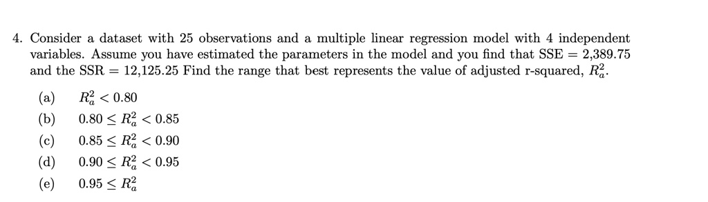 4. Consider a dataset with 25 observations and a multiple linear ...