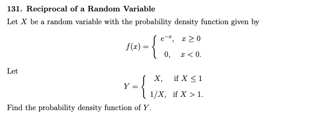 SOLVED:131- Reciprocal of Random Variable Let X be random variable with ...