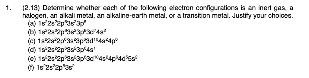 213 Determine Whether Each Of The Following Electron Configurations Is