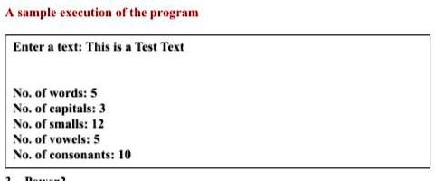 A sample execution of the program Enter a text: This is a Test Text No ...