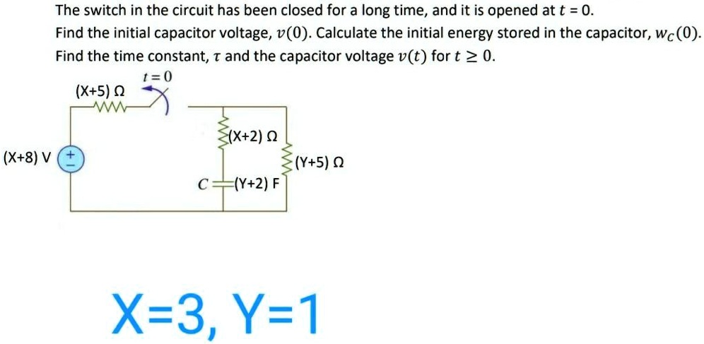 SOLVED: The switch in the circuit has been closed for a long time, and it is opened at t = 0 ...