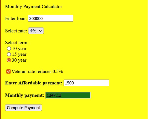 SOLVED: Create a Monthly Payment Calculator webpage using JavaScript as ...