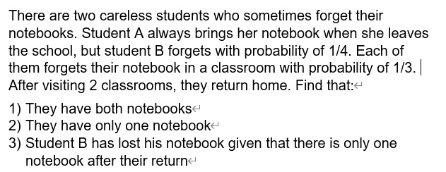 there are two careless students who sometimes forget their notebooks ...