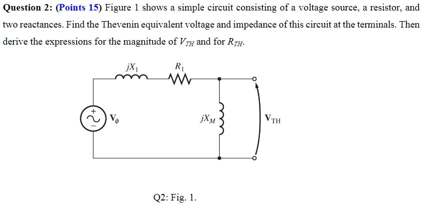SOLVED: Question 2: Points 15 Figure 1 shows a simple circuit ... SOLVED: Question 2: Points 15 Figure 1 shows a simple circuit ...