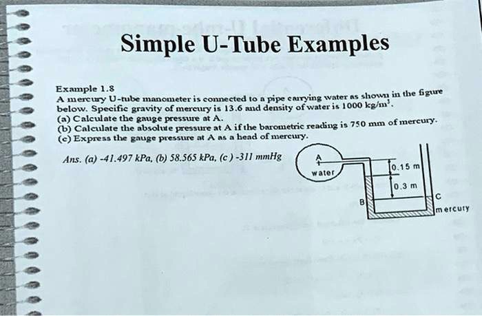 SOLVED: pls I need in Details Simple U-Tube Examples Example1.3 (a ...
