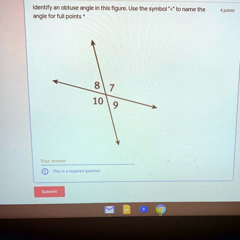Identify an obtuse angle in this figure. Use the symbol