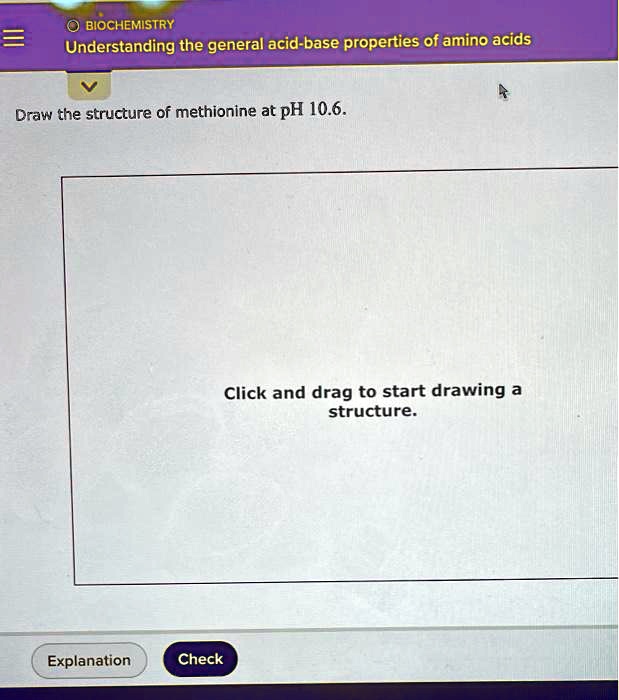BIOCHEMISTRY Understanding the general acid-base properties of amino ...