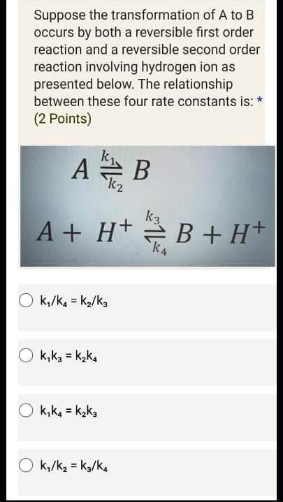 Solved Suppose The Transformation Of A To B Occurs By Both A