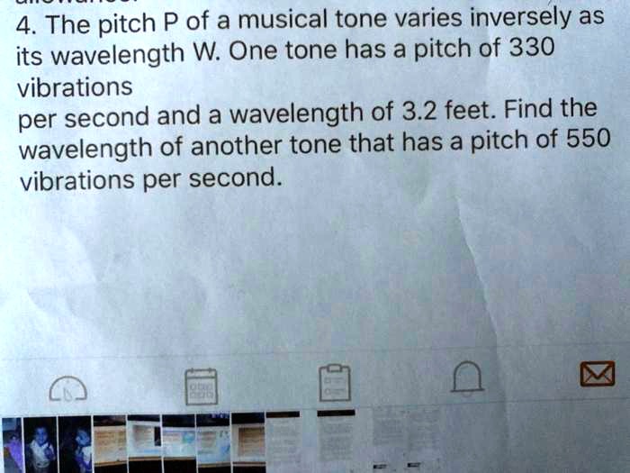 [GET ANSWER] 4 the pitch p of a musical tone varies inversely as its ...