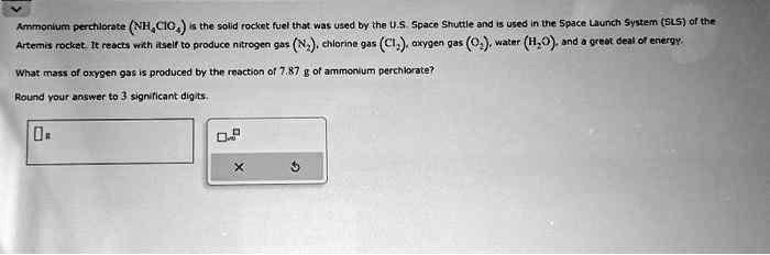SOLVED: Ammonium perchlorate (NH4CIO4) is the solid rocket fuel that ...