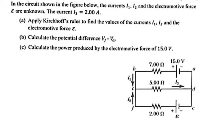 SOLVED: In the circuit shown in the figure below, the currents I1 and the electromotive force ...
