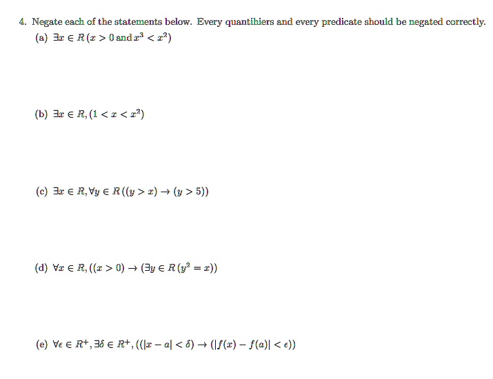 SOLVED:Negate each of the statements below. Every quantihiers &nd every ...