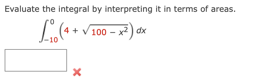SOLVED: Evaluate the integral by interpreting it in terms of areas. ∫ ...
