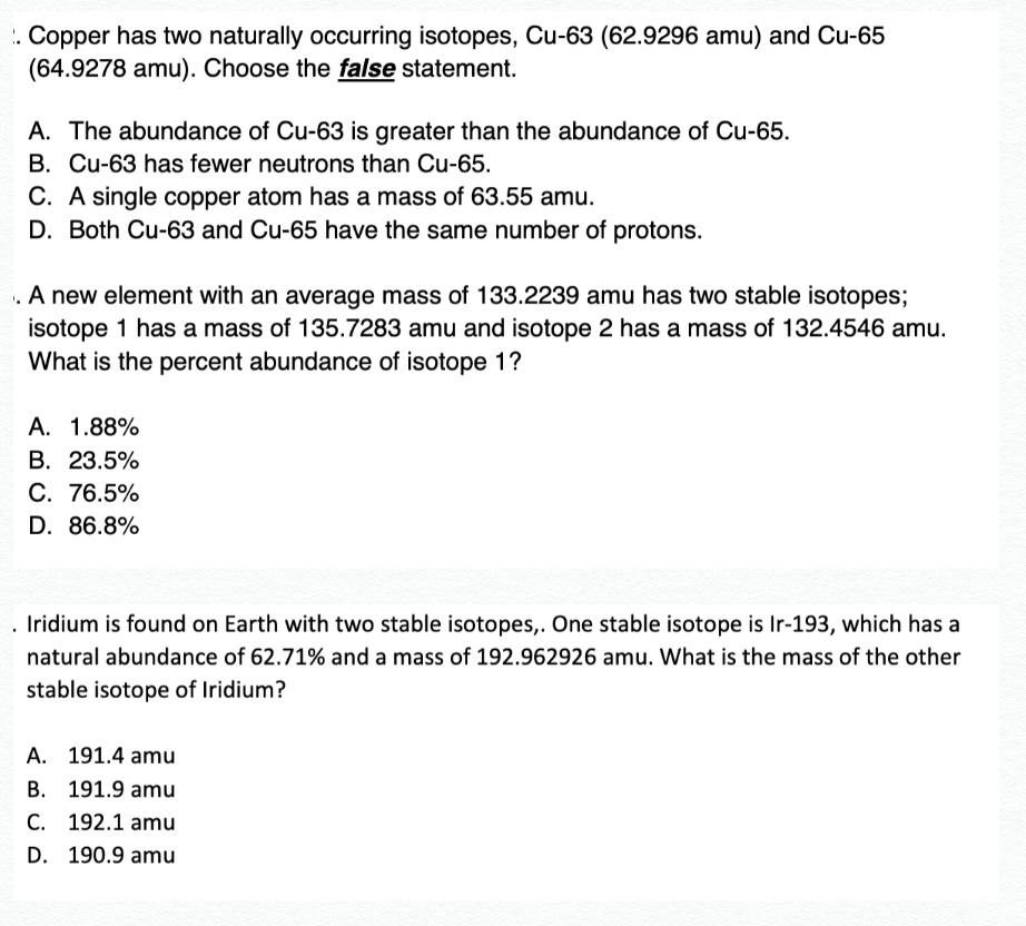 SOLVED: Copper has two naturally occurring isotopes, Cu-63 (62.9296 amu ...