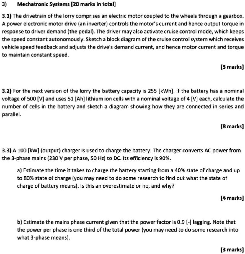 SOLVED: Mechatronic Systems [20 marks in total] 3.1 The drivetrain of ...
