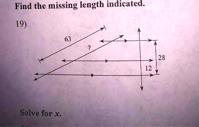 find the missing length indicated 19 63 28 12 solve for x 21488