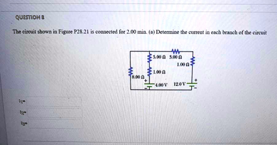 SOLVED: The circuit shown in Figure P28.2 is connected for 2.00 min. (a) Determine the current ...