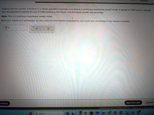 SOLVED: Suppose that the number of bacteria in a certain population ...