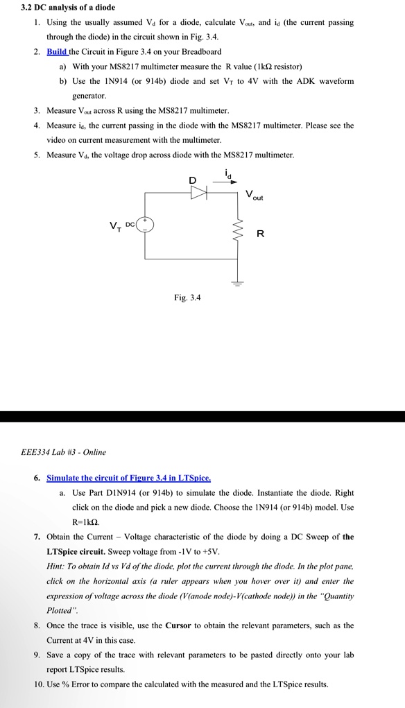 SOLVED: 3.2 DC analysis of a diode Using the usually assumed Vd for a ...