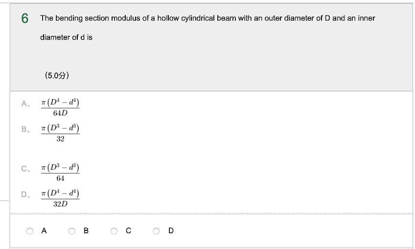 SOLVED: The bending section modulus of a hollow cylindrical beam with ...