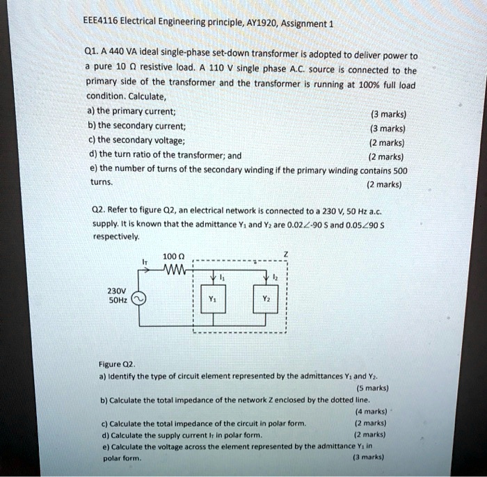 SOLVED: Q1. A 440 VA ideal single-phase step-down transformer is adopted to deliver power to a ...