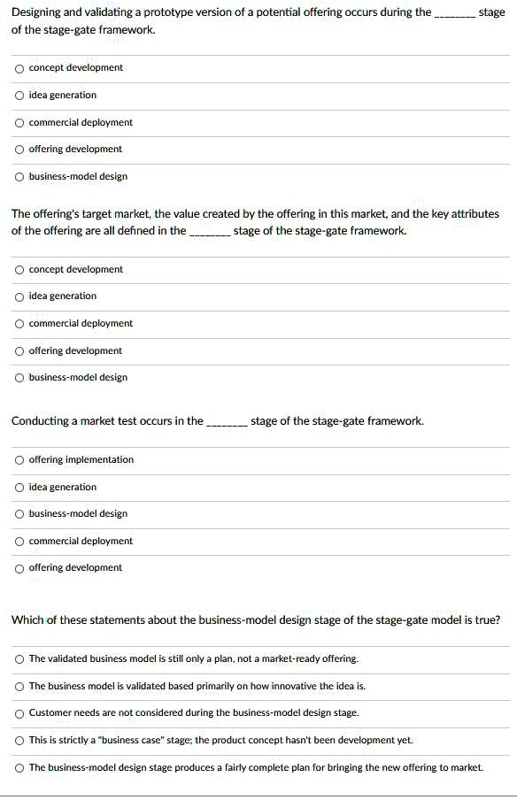 SOLVED: Designing and validating a prototype version of a potential offering occurs during the ...