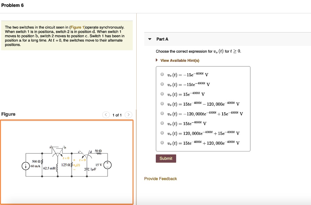 Problem 6 The two switches in the circuit seen in (Figure 1) operate ...