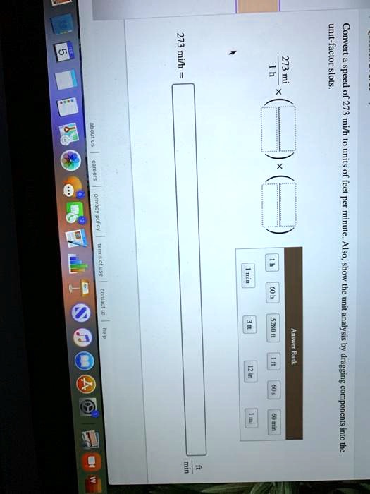 SOLVED: 273 unit-factor slots. Speed of 273 mph units of feet per sec ...