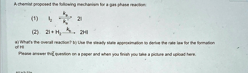 SOLVED: A chemist proposed the following mechanism for a gas phase ...