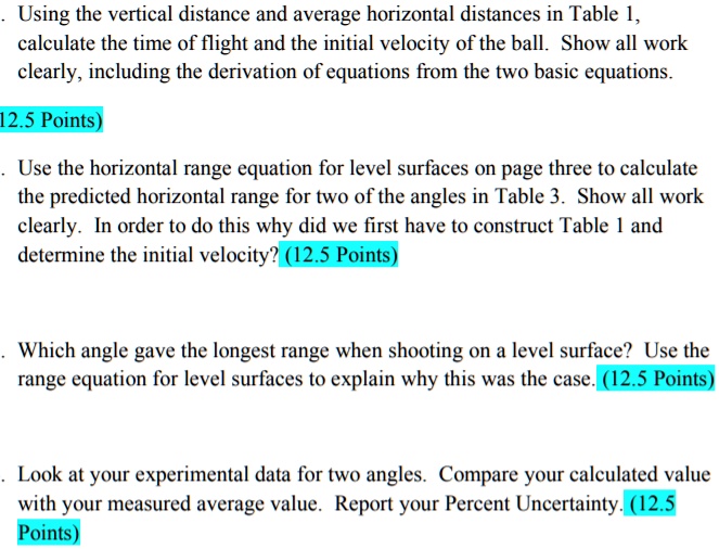 . Using the vertical distance and average horizontal distances in Table ...