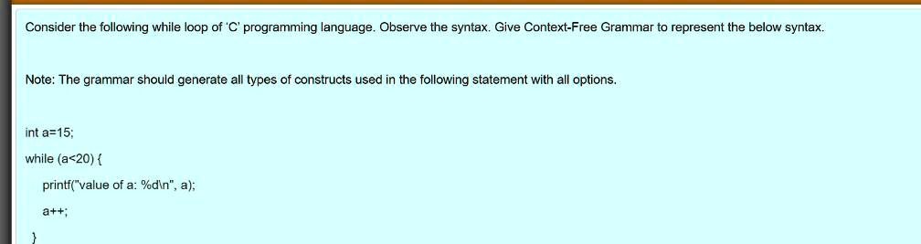 Solved Consider The Following While Loop Of The C Programming 6835