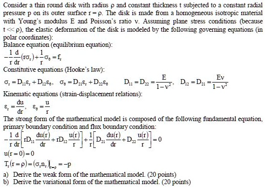 SOLVED: Consider a thin round disk with radius p and constant thickness ...