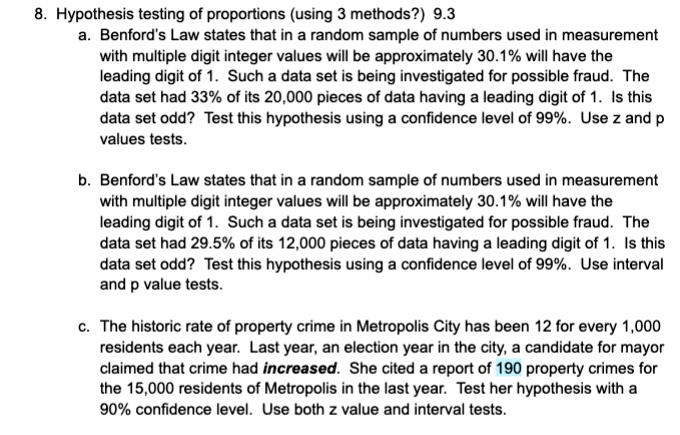 SOLVED: 8. Hypothesis testing of proportions (using 3 methods? 9.3 a ...