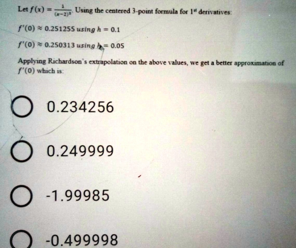 SOLVED:Lct f 6) Using the centered 3-point formula for ]" derivatives ...