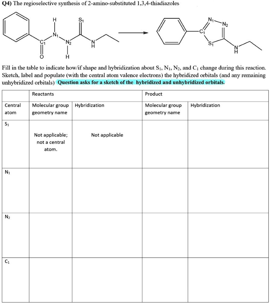 SOLVED: Q4) The regioselective synthesis of 2-amino-substituted 1,3,4-thiadiazoles Fill in the ...