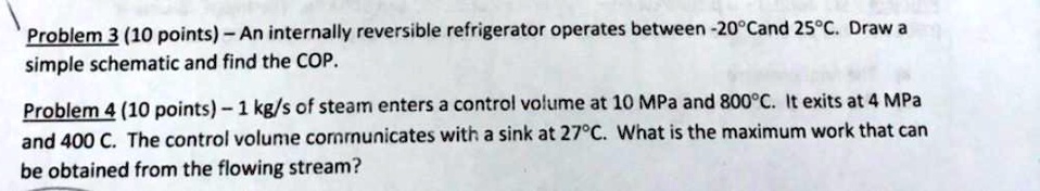 Problem 3 (10 points) - An internally reversible refrigerator operates ...
