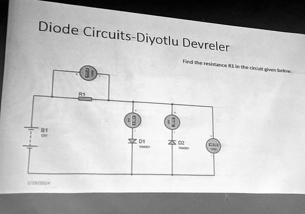Diode Circuits-Diyotlu Devreler Find the resistance R1 in the circuit ...
