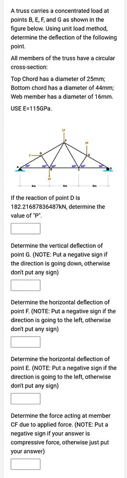 please help truss carries concentrated load at points b e f and shown in the figure below using ...