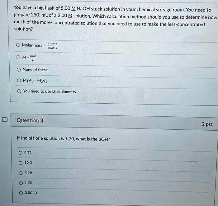 SOLVED: Texts: You have a big flask of 5.00 M NaOH stock solution in your chemical storage room ...