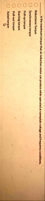 is the maximum torque that an induction motor can produce while ...