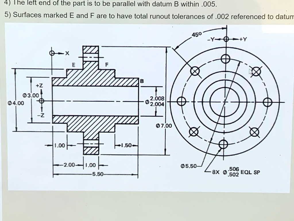 4) The left end of the part is to be parallel with datum B within .005 ...