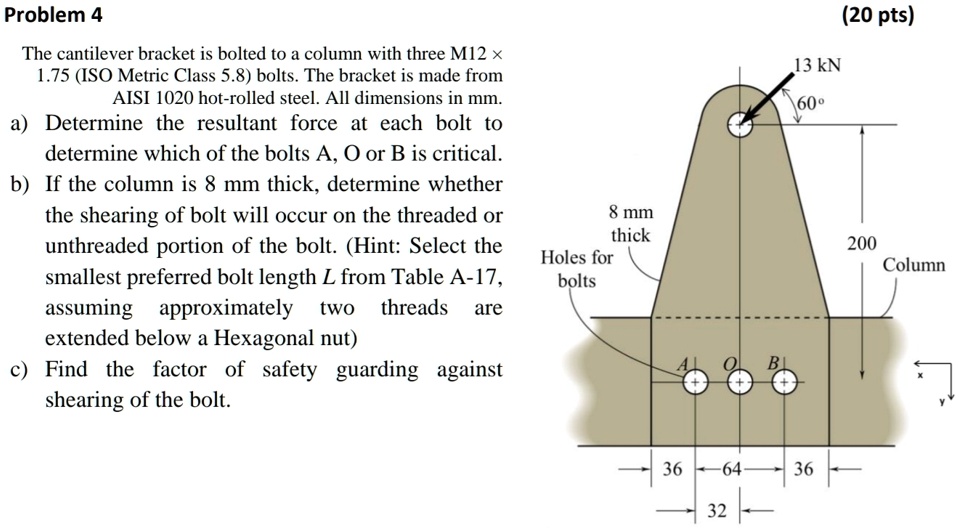 problem 4 the cantilever bracket is bolted to a column with three m12 ...