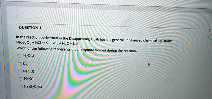 question in the reaction performed the disappearing x lab has the ...