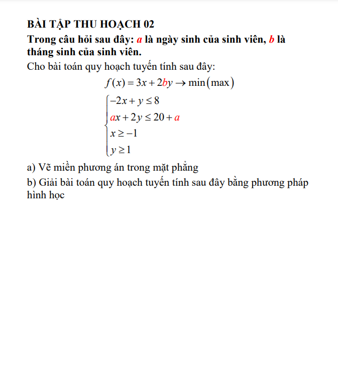 BÀI T?P THU HO?CH 02 Trong câu h?i sau ?ây: a là ngày sinh c?a sinh viên, b là tháng sinh c?a ...