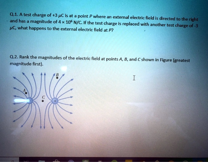 01a test charge of 3 uc is at point p where an external electric field ...