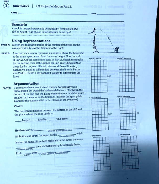SOLVED: UNIT 1 Kinematics 1.N Projectile Motion Part 2 NAME DATE ...