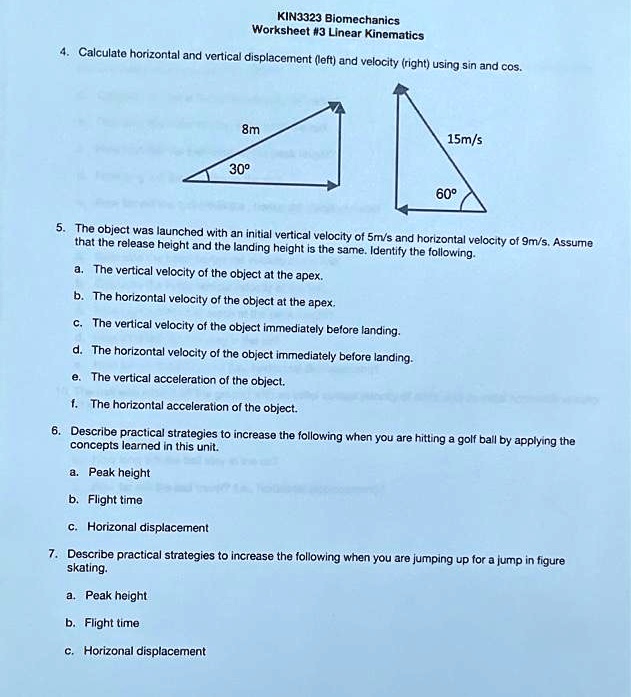 SOLVED: Texts: Biomechanics KIN3323 Biomechanics Worksheet #3 Linear Kinematics 4. Calculate ...