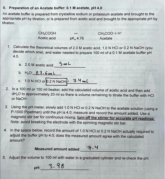 Ii Preparation Of An Acetate Buffer 01 M Acetate Ph 40 An Acetate Buffer Is Prepared From
