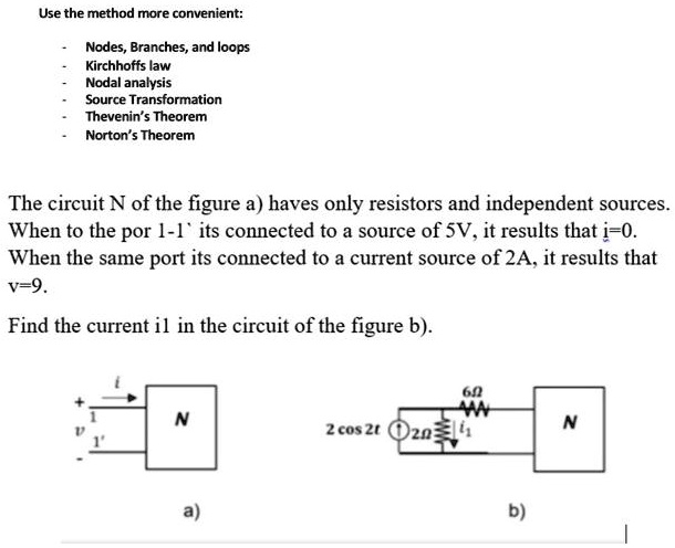 SOLVED: Electrical Circuits Use the most convenient method: Nodes, Branches, and Loops Kirchhoff ...